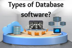 Types of Database Software – Discover Best Database